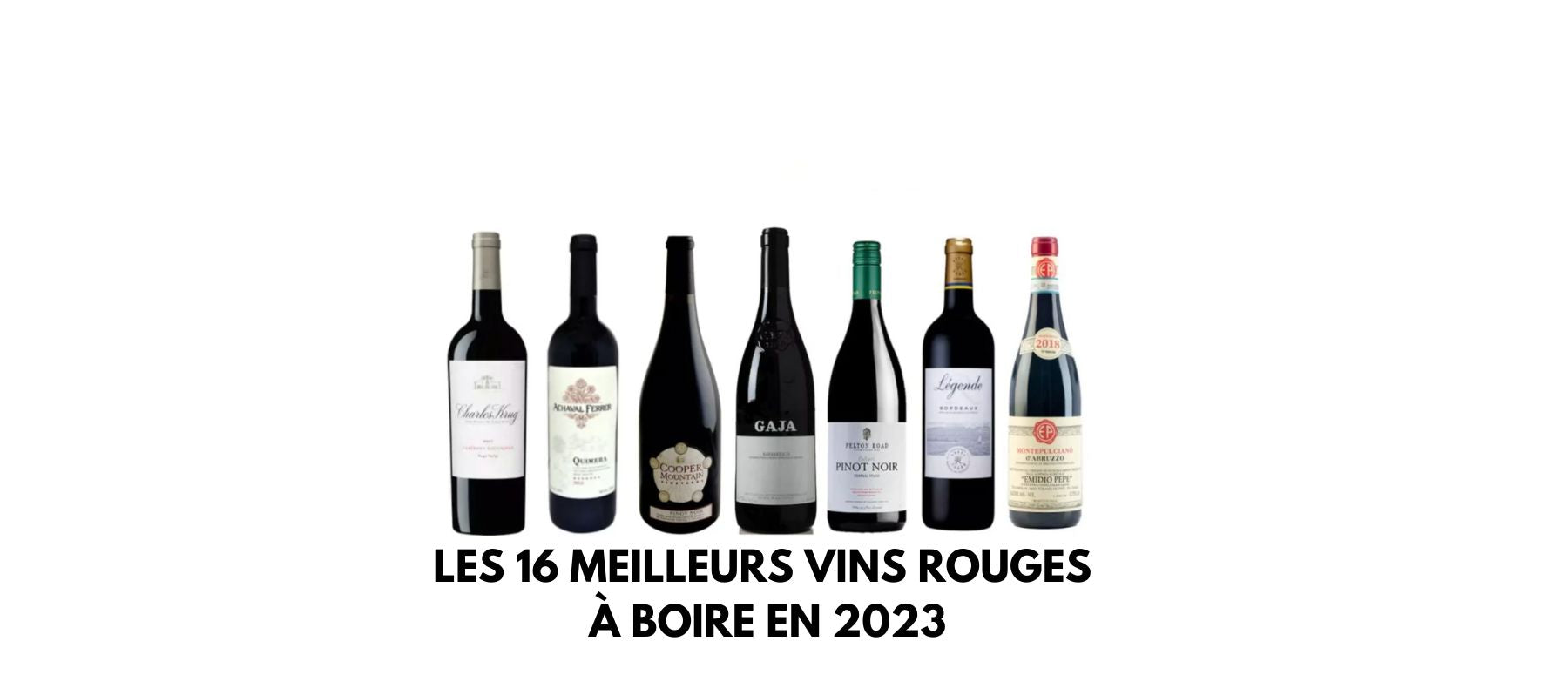 Les 15 Meilleurs Vins Rouges à Boire en 2024 | Univers Des Verres